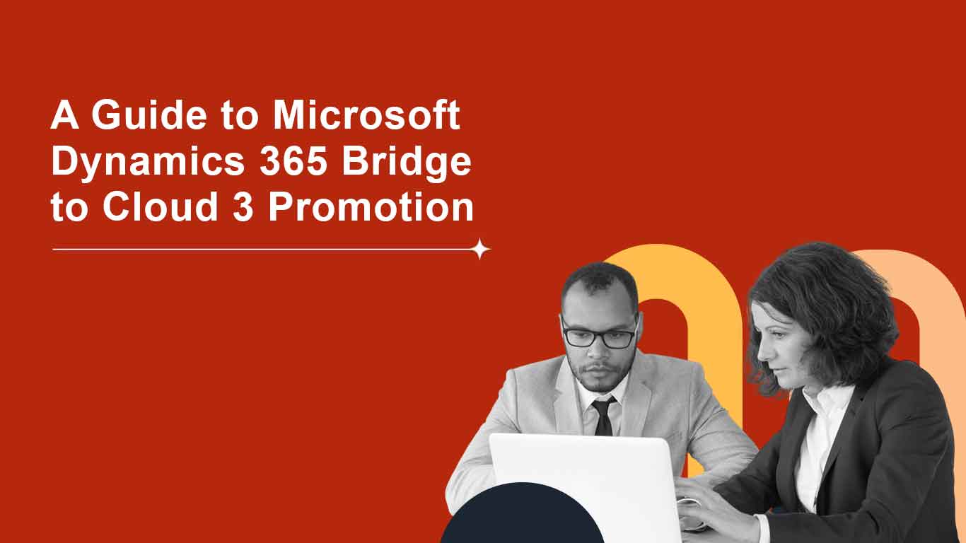 Microsoft Dynamics 365 Bridge to Cloud 3