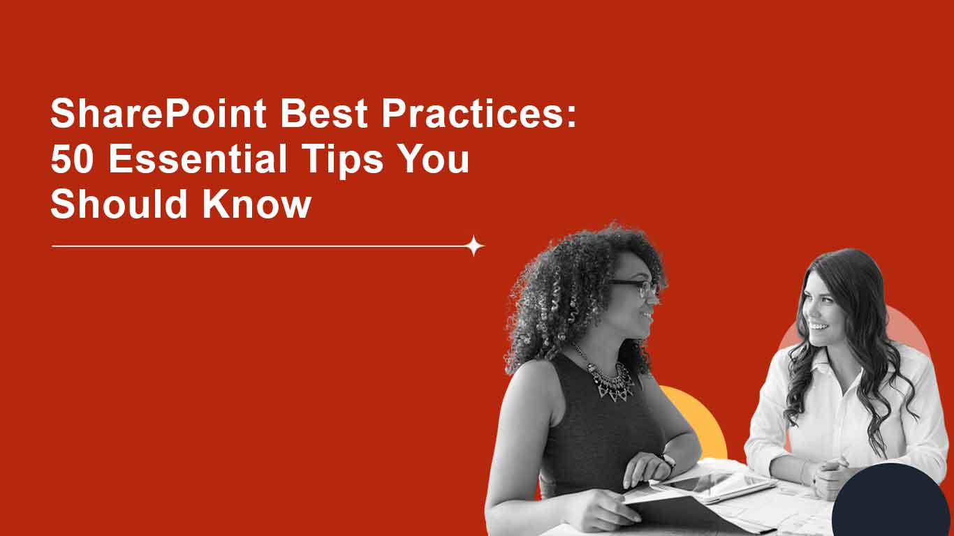 50 Essential Tips for SharePoint Best Practices