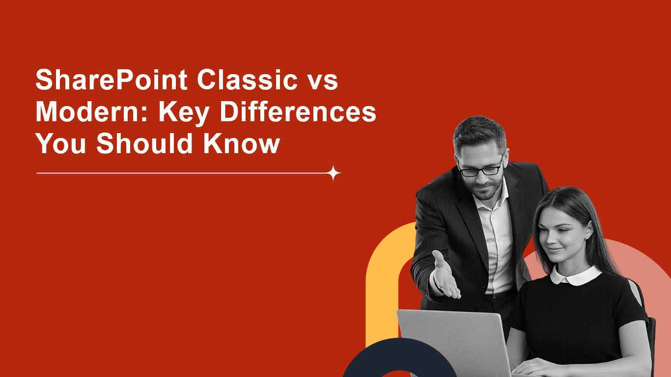 SharePoint Classic vs Modern