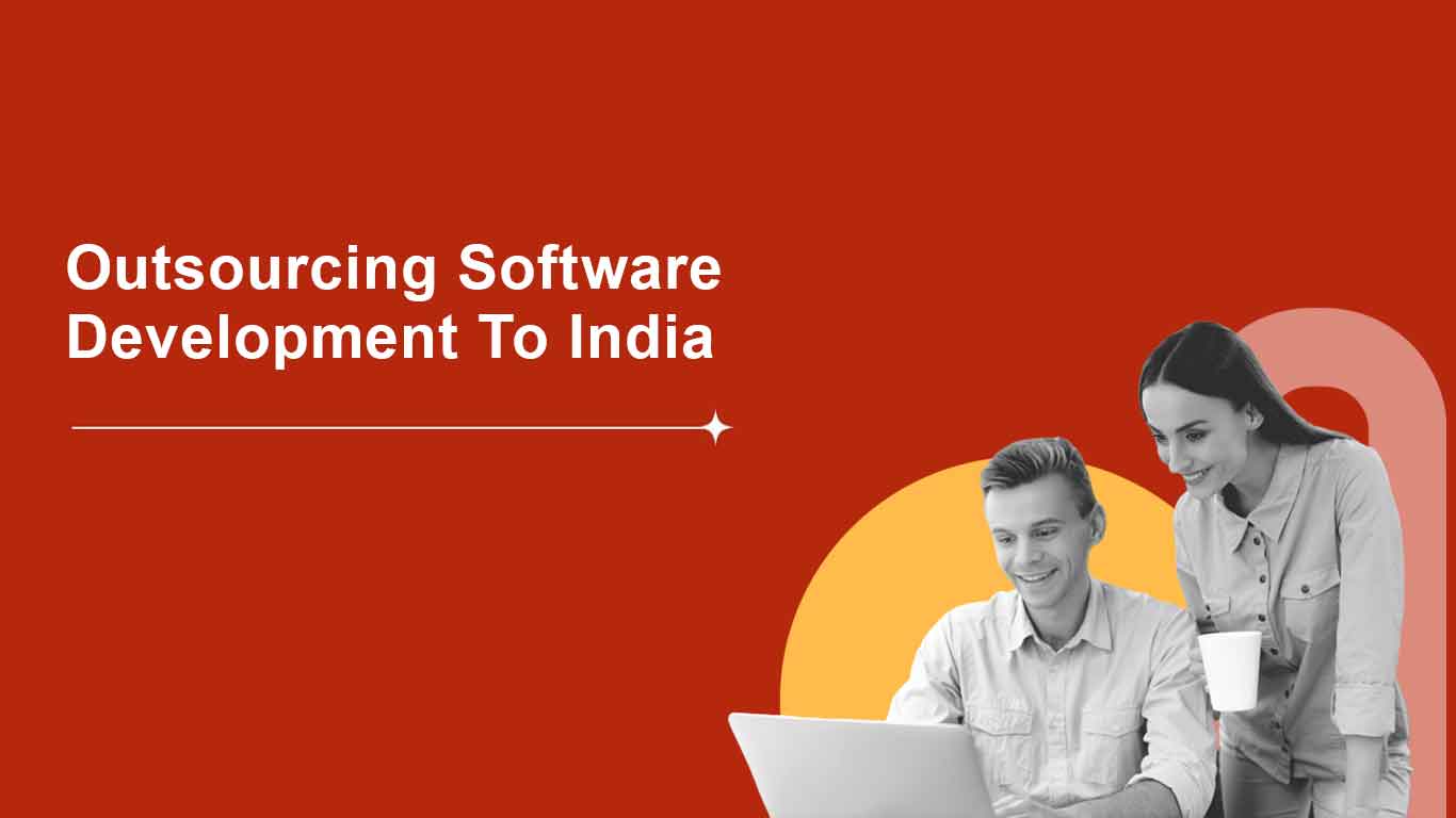 Software Development Outsourcing to India
