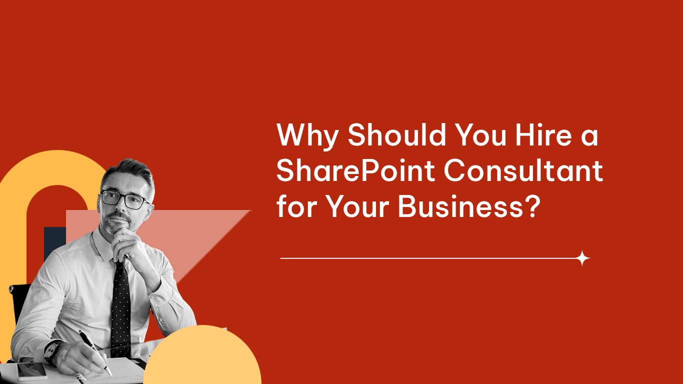 Why Hire a SharePoint Consultant