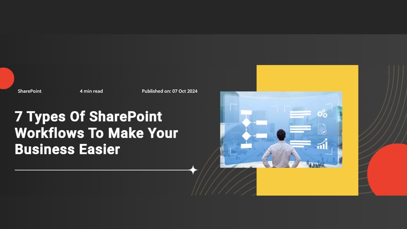 7 Types of SharePoint Workflows